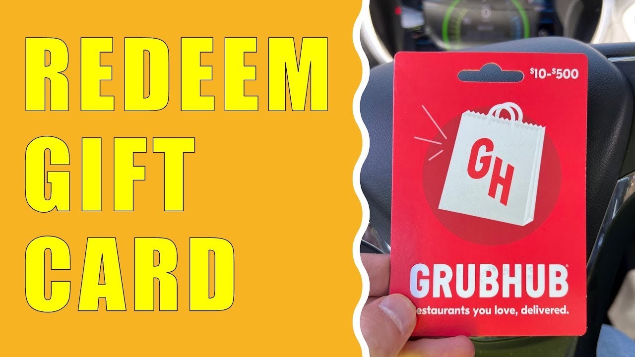 How to Redeem Grubhub Gift Card? - YouTube