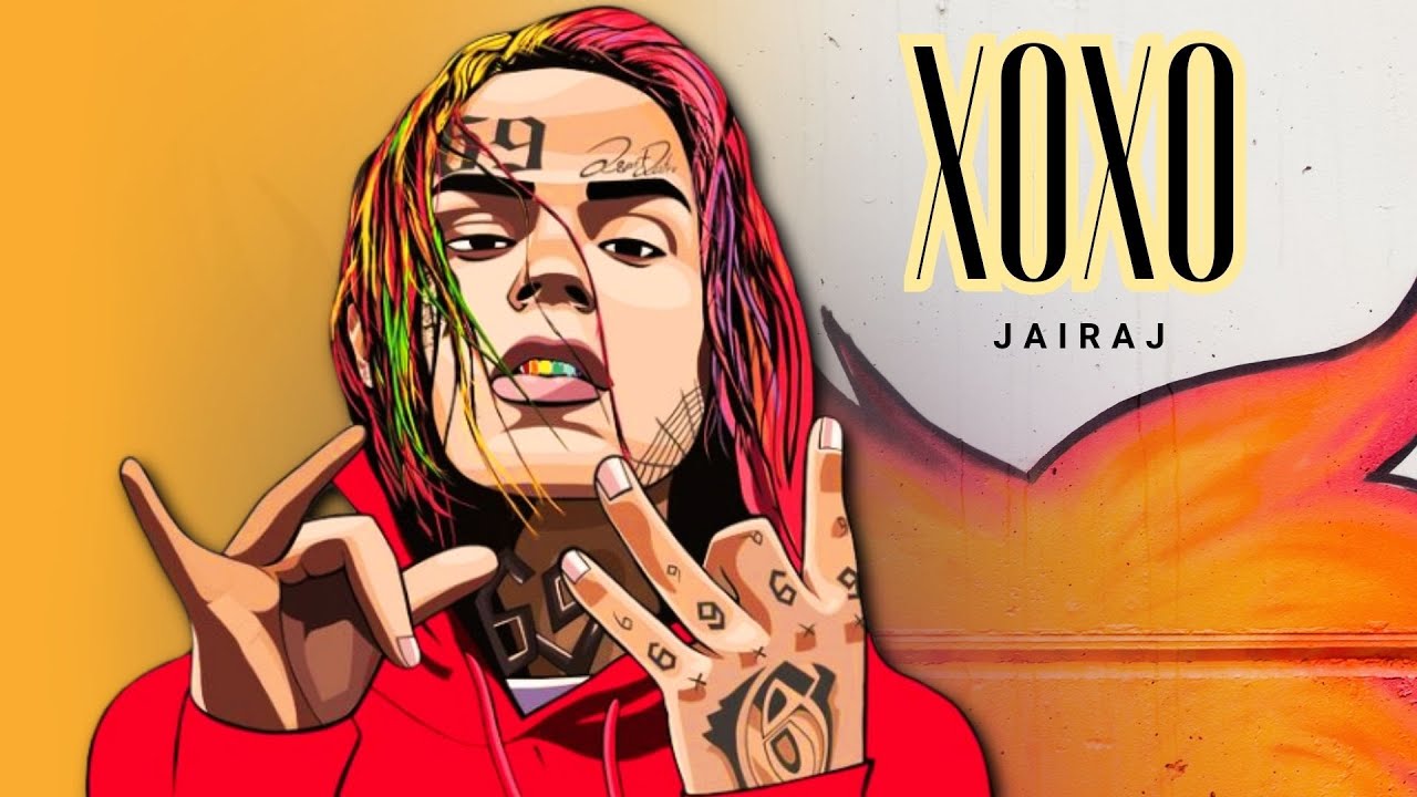 Xoxo | 6ix9ine Type Beat by Jairaj - YouTube