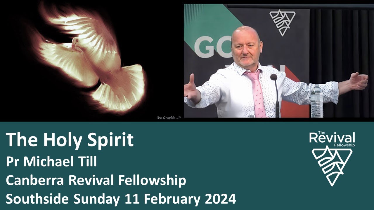 Pastor Michael Till - 11 February 2024 - The Holy Spirit - YouTube