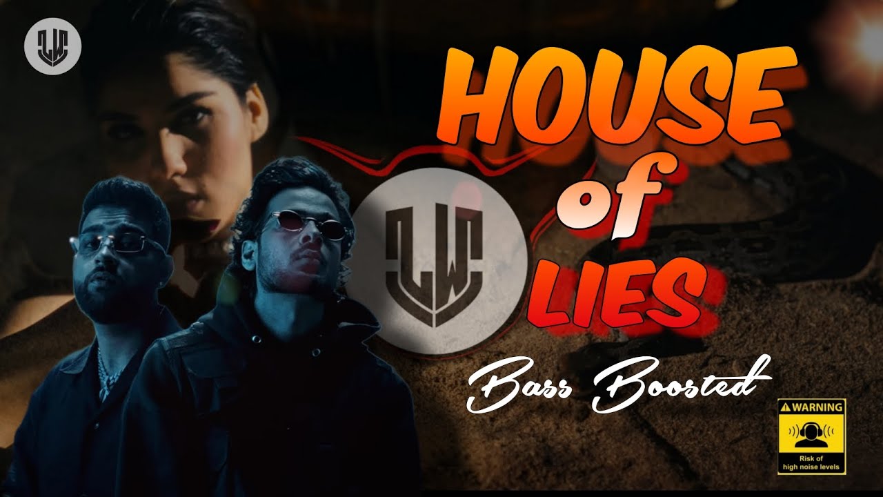 HOUSE OF LIES (EXTREME BASS BOOSTED) | IKKA X Karan Aujla | Aaveera ...
