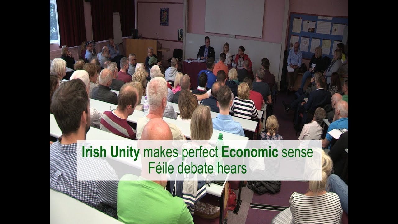 Irish unity makes perfect economic sense - Féile debate hears - YouTube