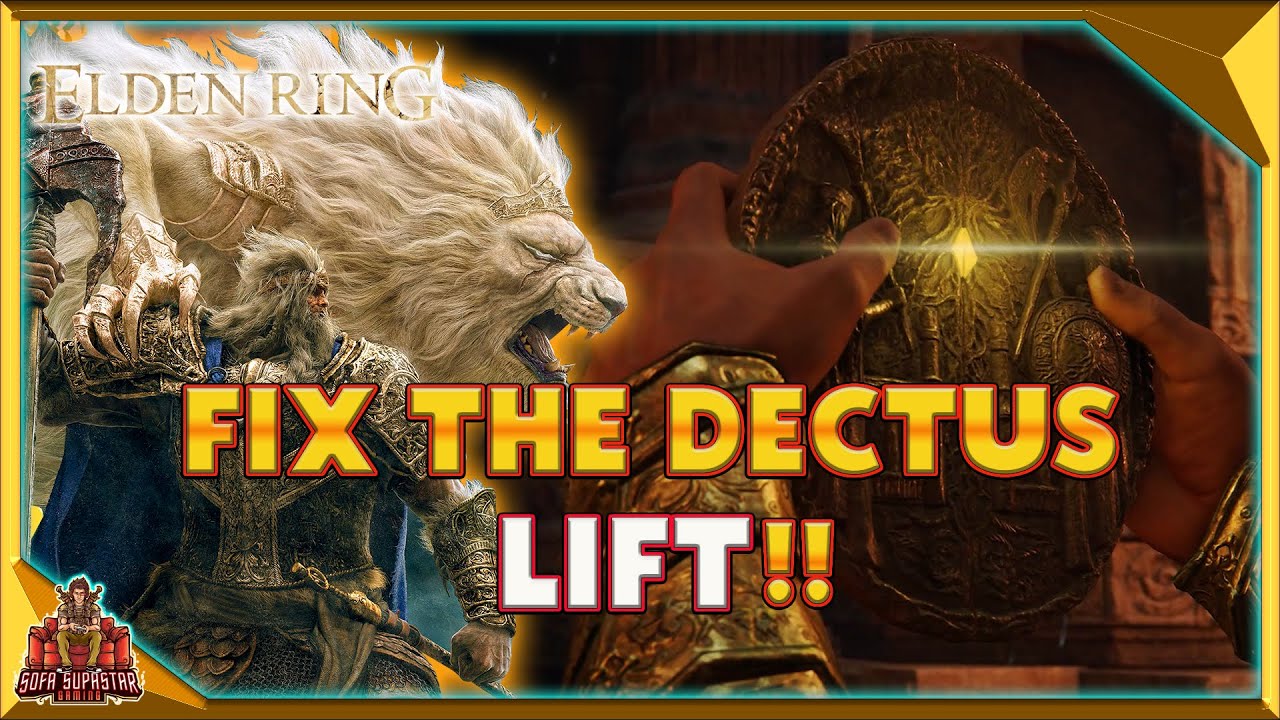 Elden Ring How To Use Grand Lift Of Dectus - Find 2 halves of The ...