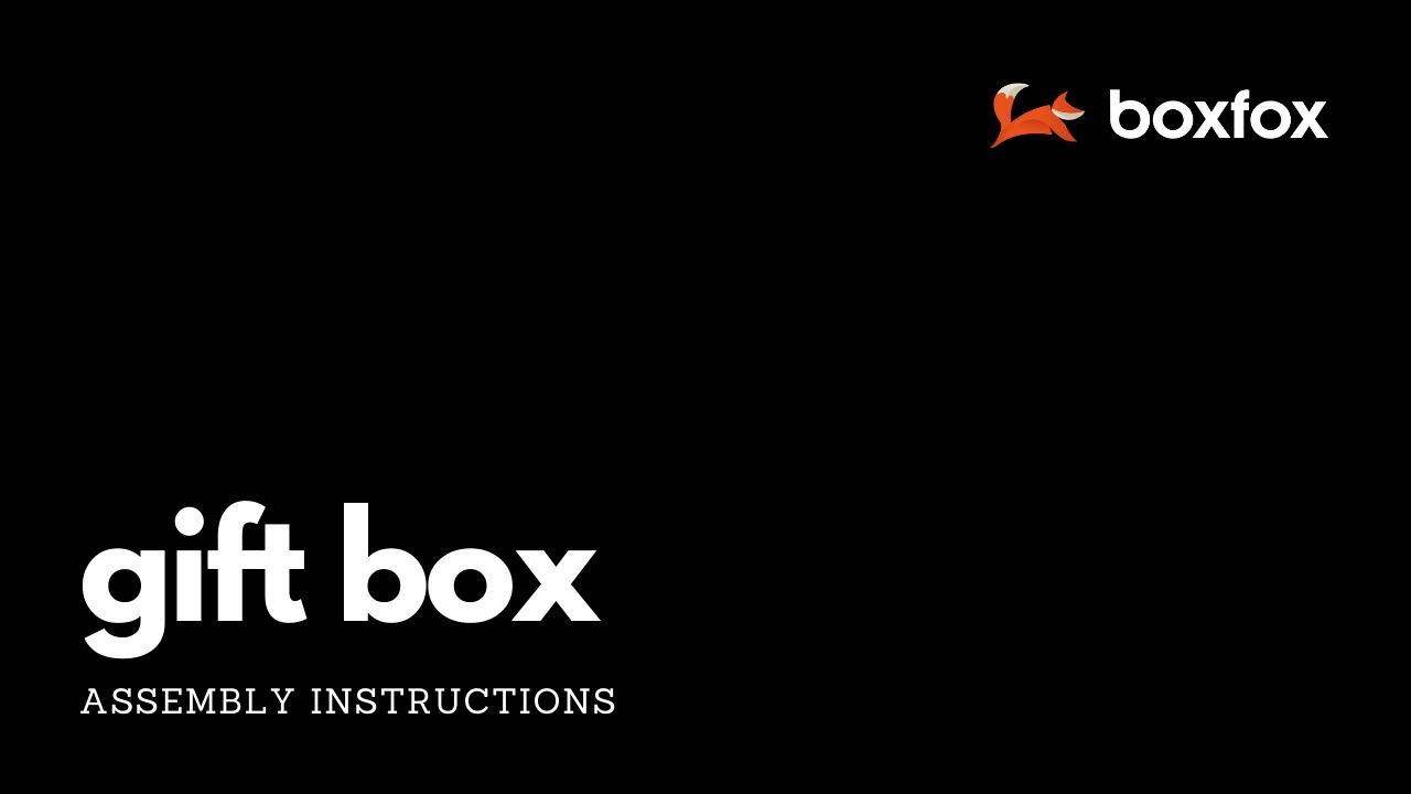 boxfox Gift Box Assembly Video - YouTube