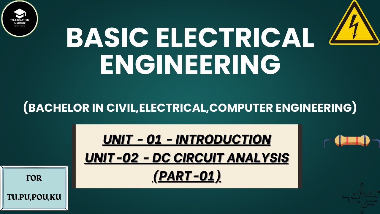 Introduction & DC Circuit Analysis (Part-01) | Basic Electrical ...