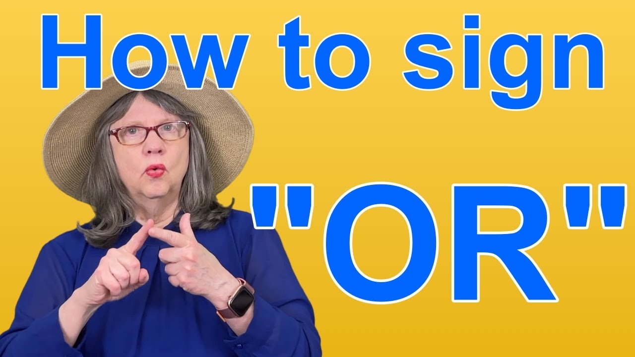 How To Sign OR — ASL Word Of The Day — Word 88 - YouTube