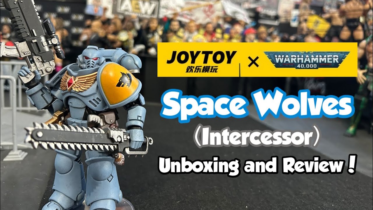 JoyToy x Warhammer 40k Space Wolves (Intercessor) - Unboxing & Review ...