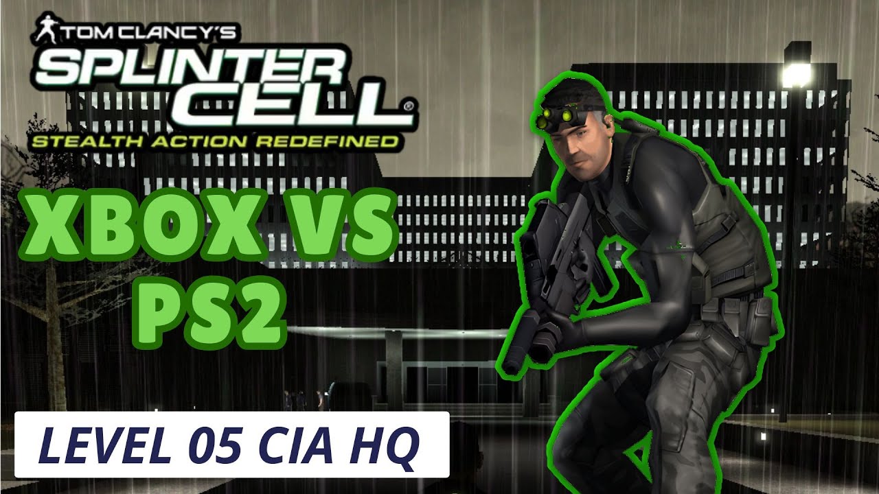 Splinter Cell: Two Versions, One Game | Level 05 CIA HQ | Xbox/PC/HD vs PS2/GC - YouTube