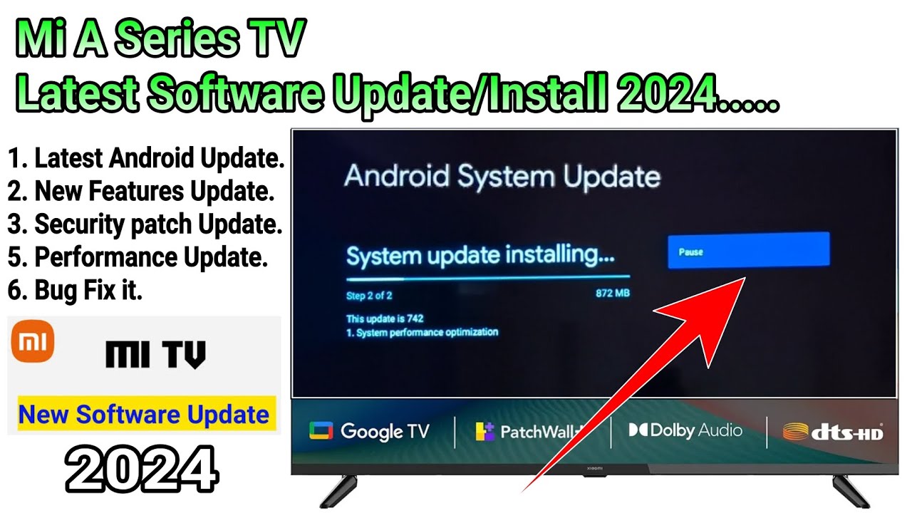 Mi A Series TV Latest Software Update || Xiaomi TV Latest Software ...