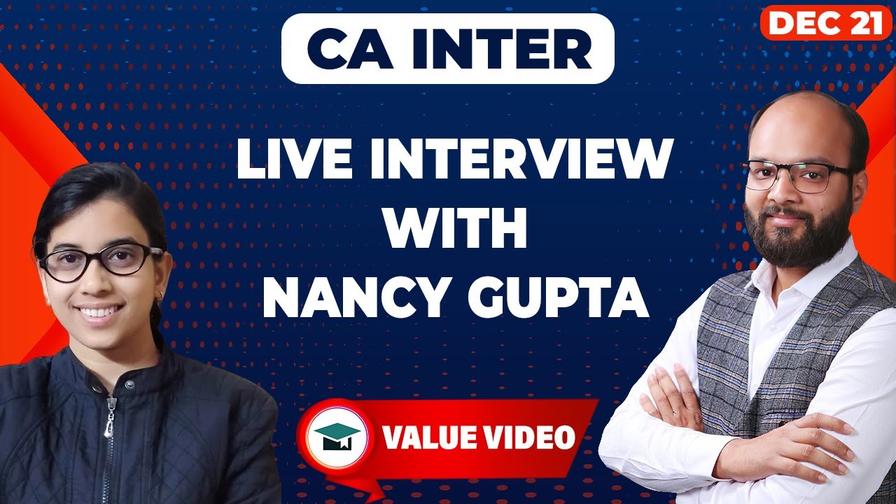 Live Interview with Nancy Gupta Who Scored 300/400 in CA Intermediate Dec'21 Exams | Student of ...