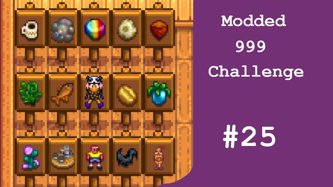 Modded Stardew 999 Challenge - May 19 - YouTube