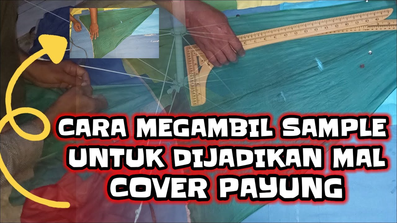 CARA AMBIL SAMPLE KAIN ( cover ) PAYUNG JUALAN, TAMAN, PANTAI, CAFE DAN ...