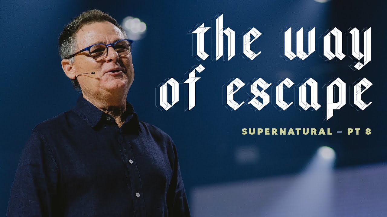 Supernatural PT8 - "The Way of Escape" - Dave Patterson - 10.15.23 ...
