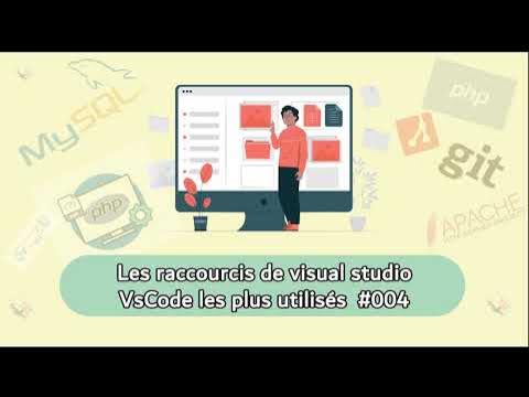Les raccourcis de visual studio VsCode les plus utilisés #004 - YouTube