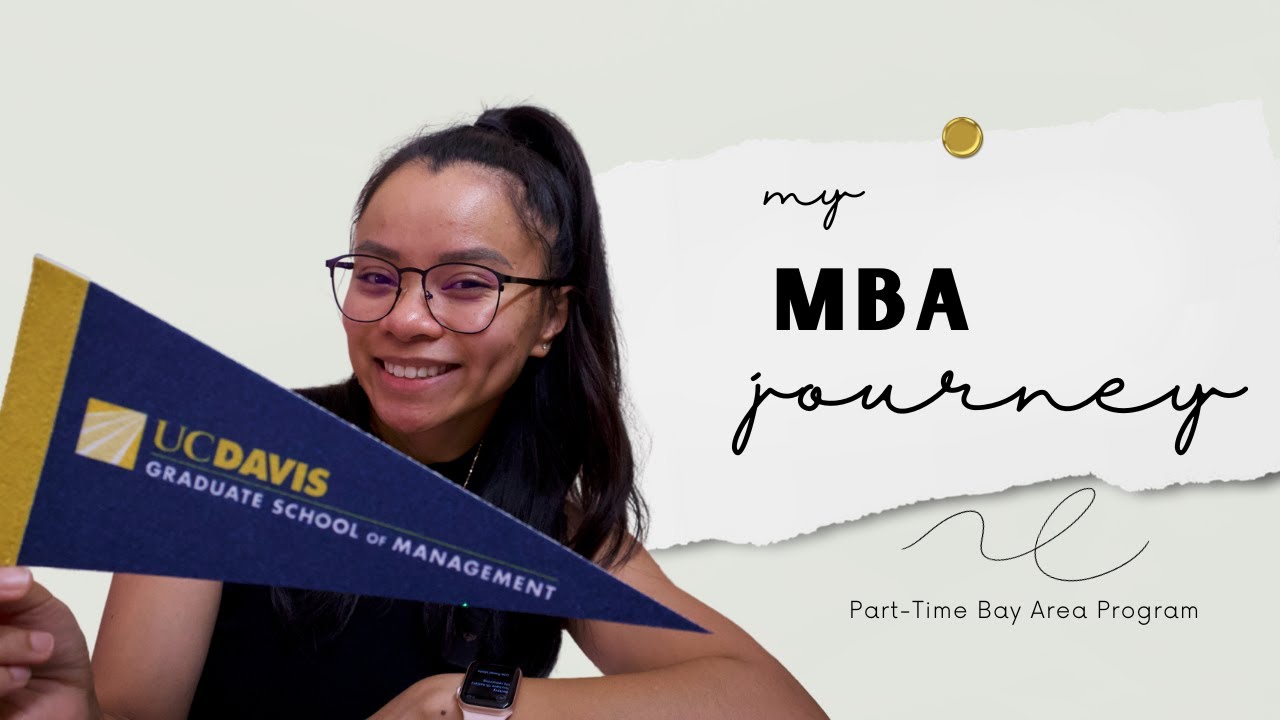 Why I'm starting my MBA Journey (UC Davis Bay Area Part-Time Program ...