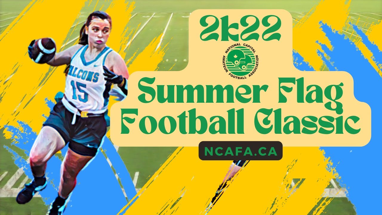 NCAFA Flag Football 2022 Summer Classic - YouTube