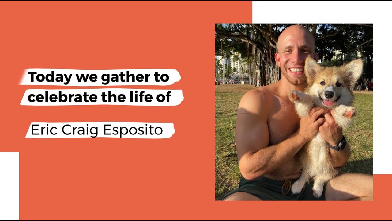 In Memory of Eric Craig Esposito - 1994-2022 - YouTube