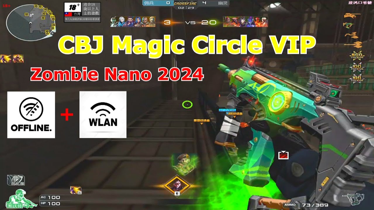 CrossFire Offline | CBJ Magic Circle VIP - Zombie Nano - 2024 - YouTube