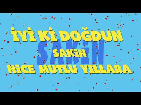 İyi ki doğdun SAKİN - İsme Özel Ankara Havası #SAKİN
