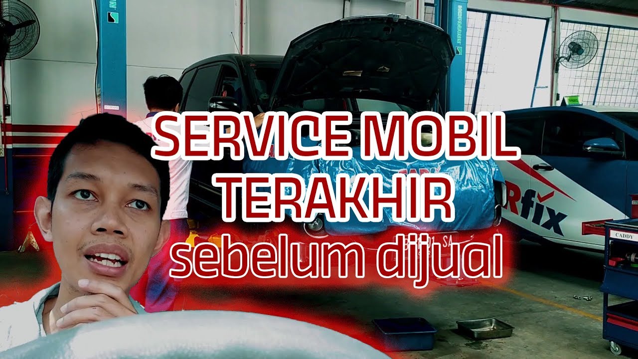 SERVICE MOBIL di CARFIX - YouTube