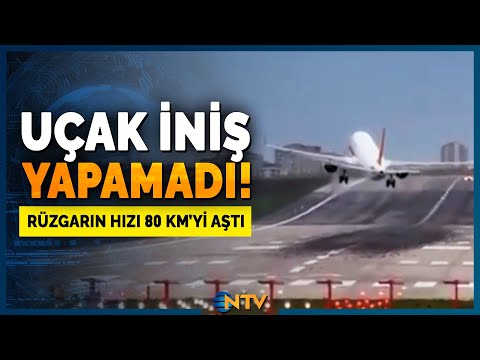 Sabiha Gökçen’de Korku Dolu Anlar! İniş Yapamayan Uçak Pisti Son Anda Pas Geçti | NTV