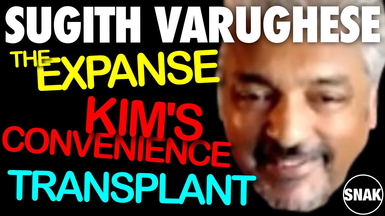 SUGITH VARUGHESE from The Expanse & Kim's Convenience, on his unusual ...