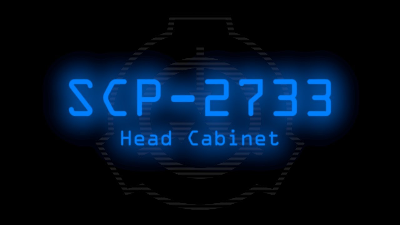 SCP-2733 - Head Cabinet - YouTube