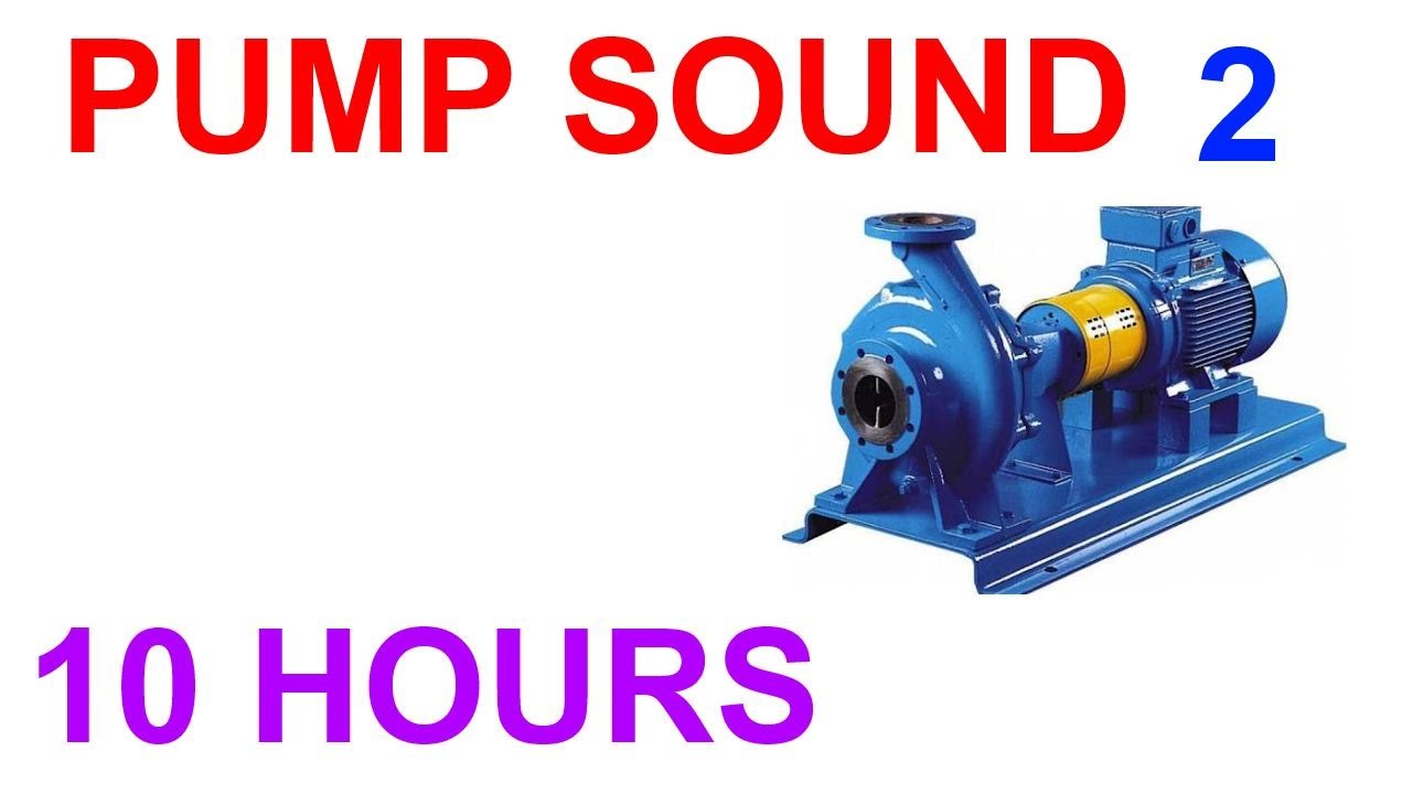 №158 Pump sound - 10 hours. Sound for sleep. Noise for sleep. Sleep ...