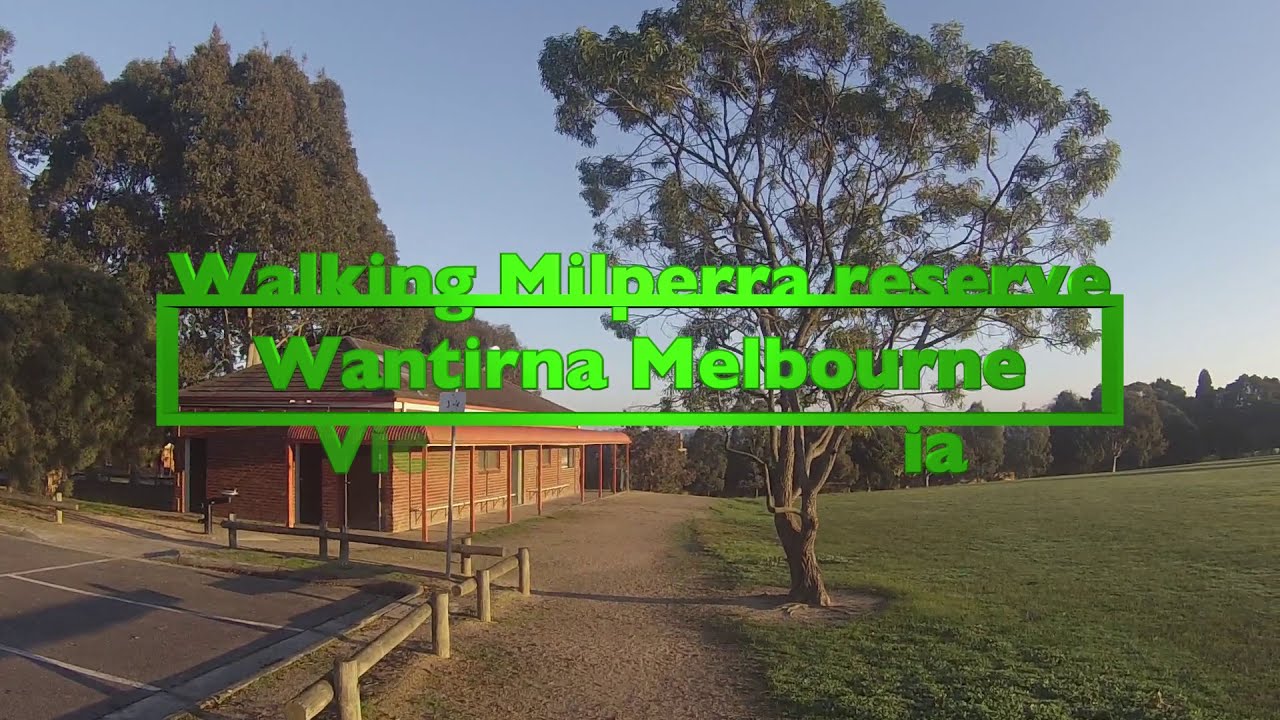 Walking Milperra Reserve, Wantirna, Melbourne, Victoria, Australia ...