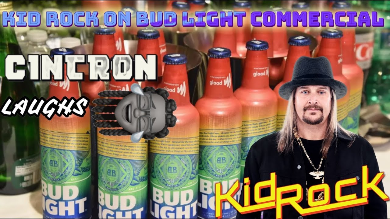 How Kid Rock First Felt Seeing That Bud Light Commercial With ...