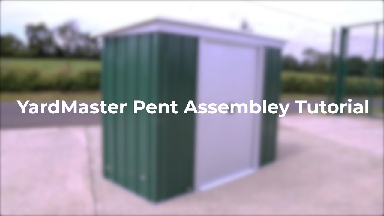 YardMaster Pent Assembly Tutorial - YouTube