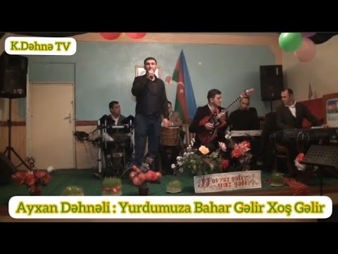 Ayxan Dehnəli \