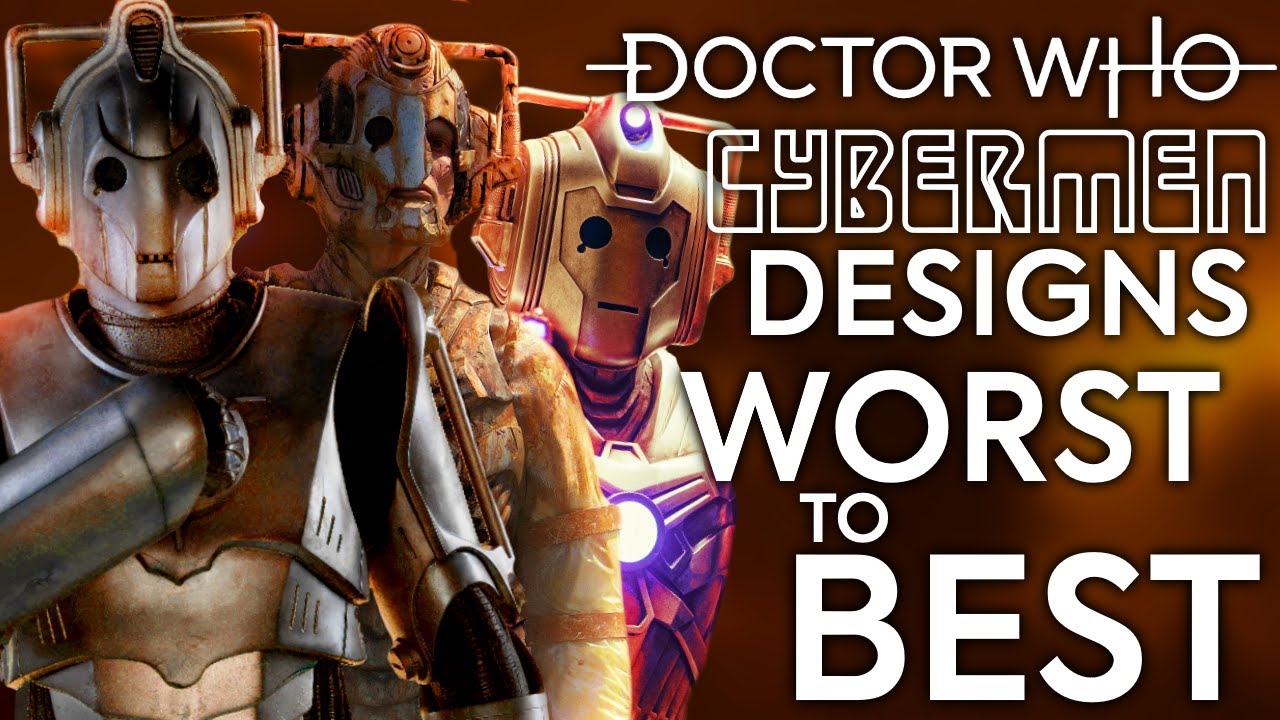 CYBERMEN DESIGNS WORST TO BEST *UPDATED* | Doctor Who List Ranking ...