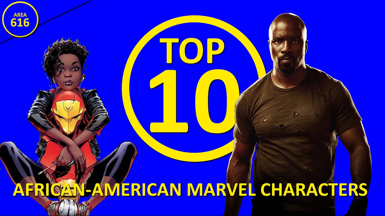 Top 10 African-American Marvel Characters - YouTube