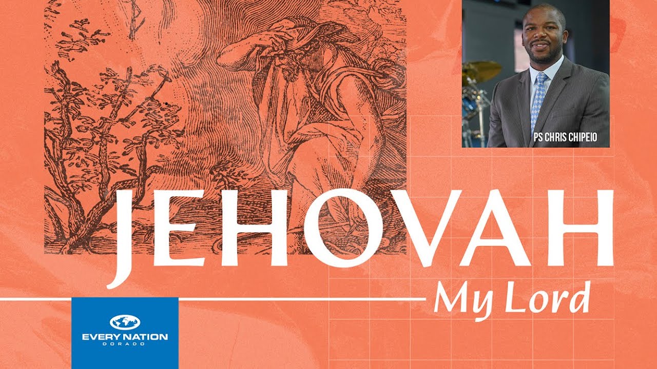 Jehovah "My Lord" | Week 1 | Awesome God Series | Ps Chris Chipeio ...