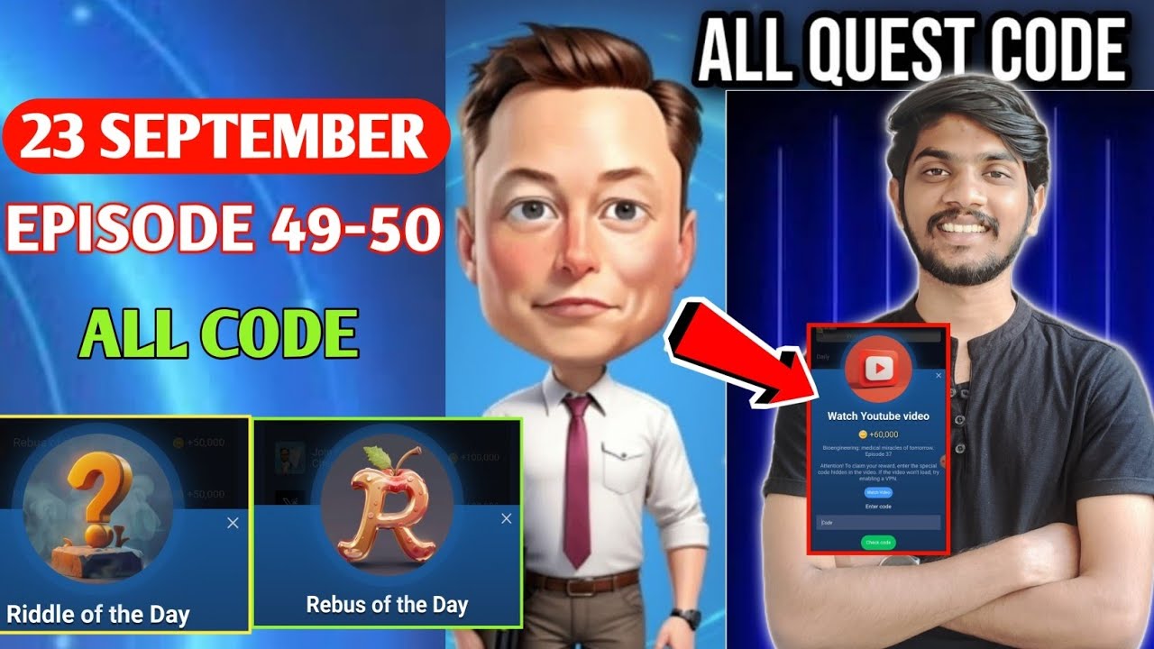 23 September X- EMPIRE Codes | Quest Codes | Riddle of the day | Rebus of the day | Episode 50 ...