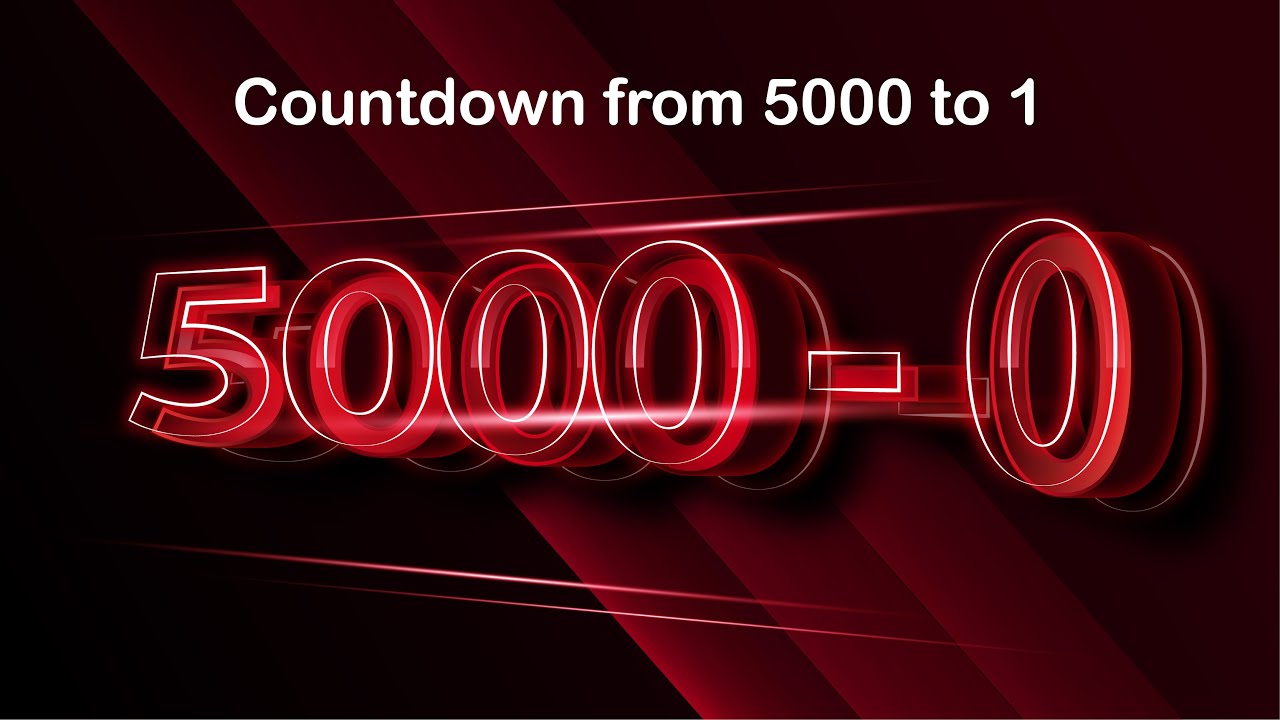 😎Countdown from 5000 to 0 - Обратный отсчет от 5000 до 0 - CUENTA ...