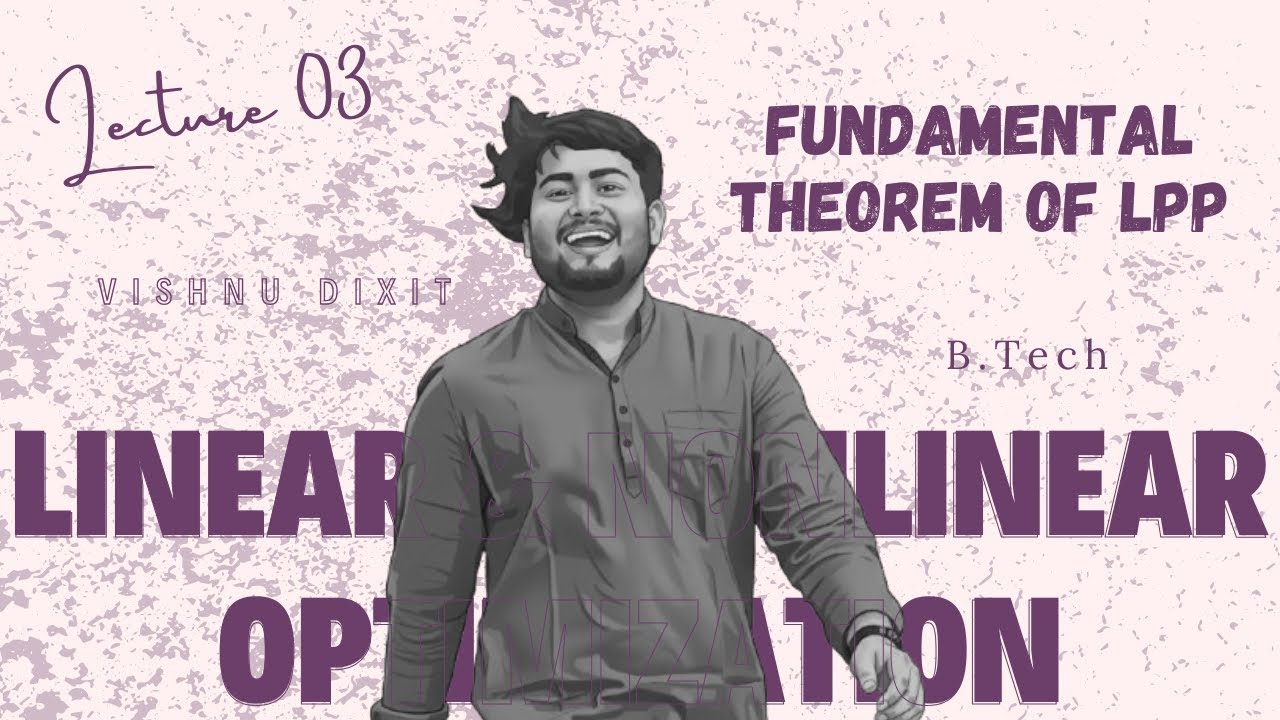 Basic Solutions, LPP Terminology & Fundamental Theorem of Linear Programming | Easy Explanation ...