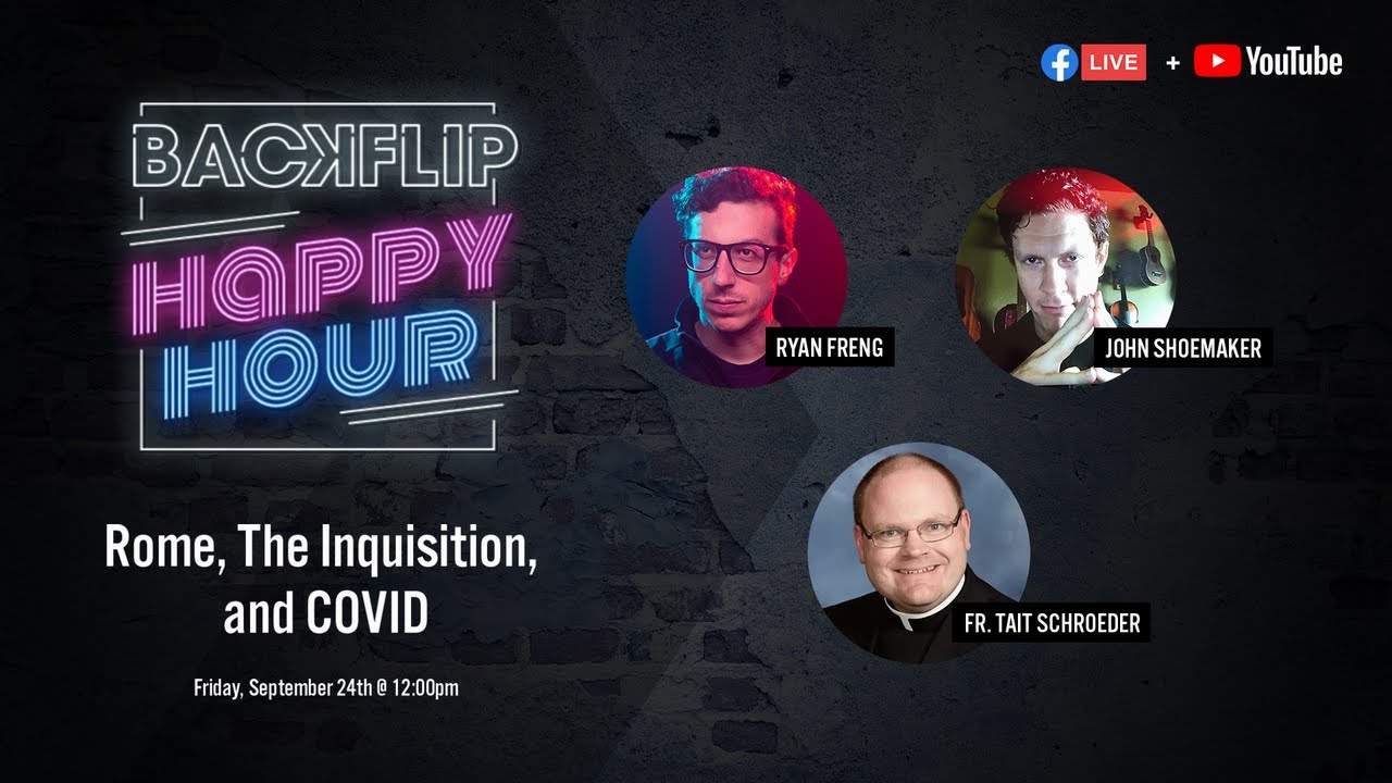 Fr. Tait Schroeder - Rome, The Inquisition and COVID - Happy Hour - YouTube