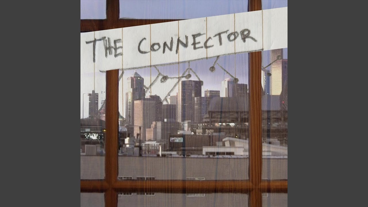 The Connector - YouTube