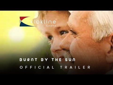 1994 Burnt By The Sun Official Trailer 1 Sony Pictures Classics