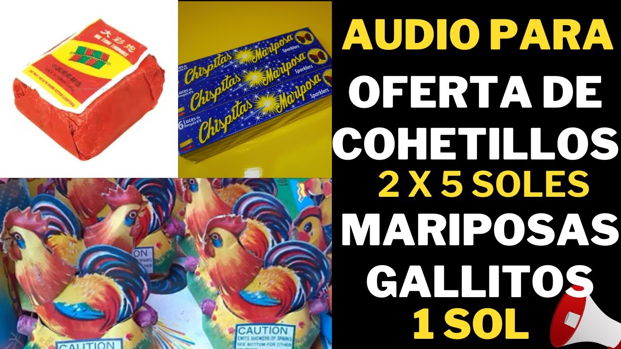📢Audio para vender OFERTA DE COHETES Y CHISPITAS - YouTube