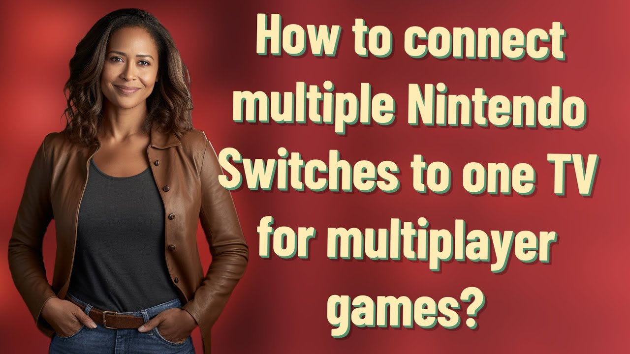How to connect multiple Nintendo Switches to one TV for multiplayer ...