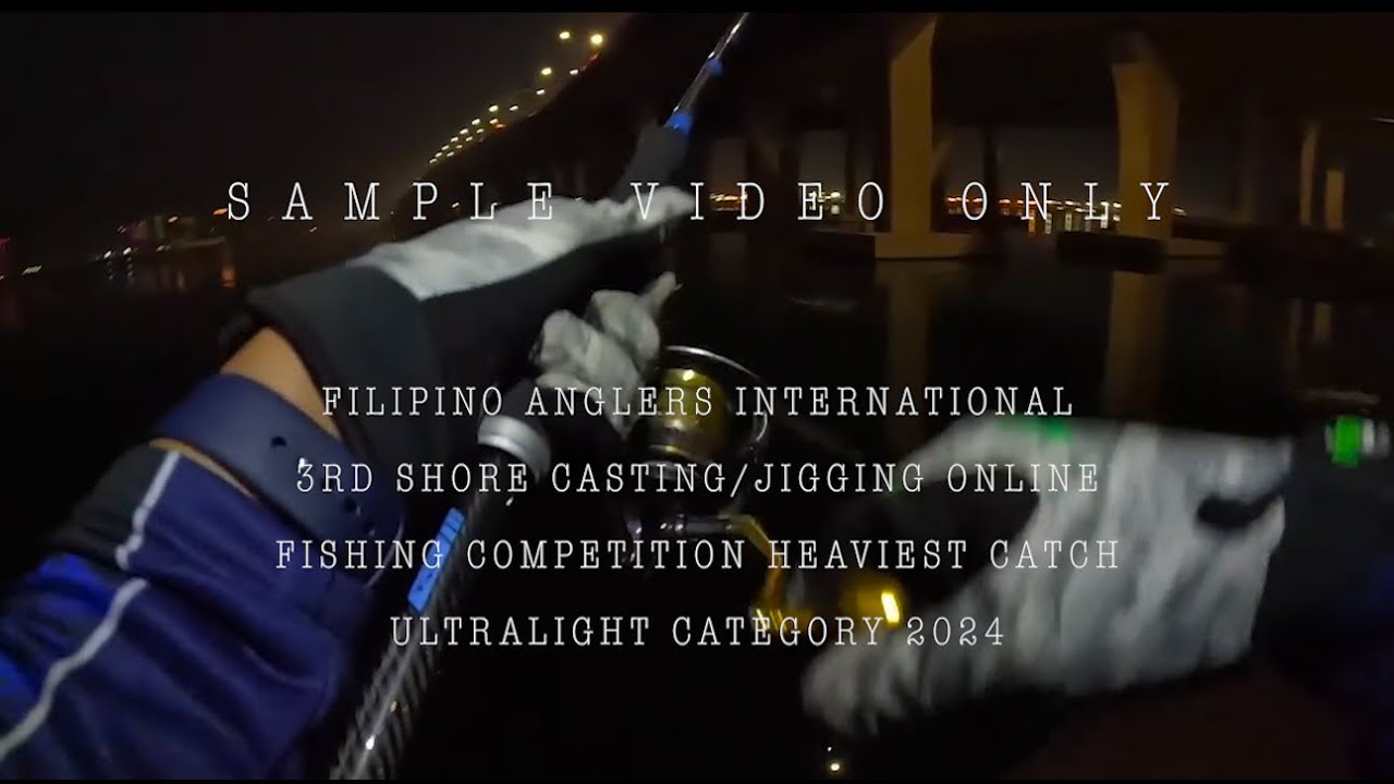 3RD SHORE CASTING/JIGGING ONLINE FISHING COMPETITION HEAVIEST CATCH ...