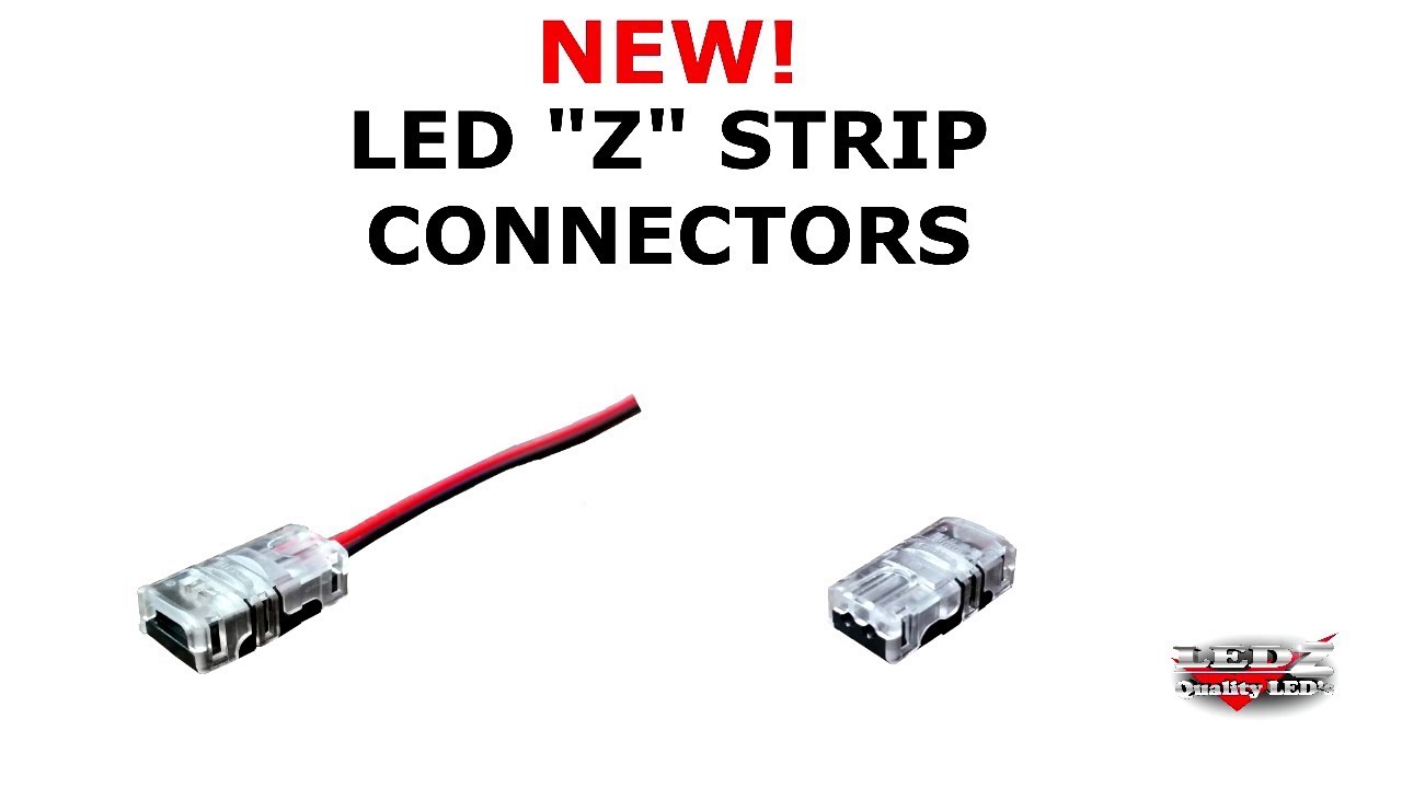 LEDZ - LED Z STRIP CONNECTOR AND SPLICE AND STRIP TO STRIP - YouTube