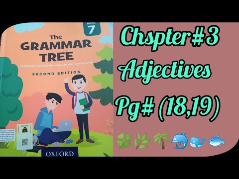 //The Grammar Tree//Book_7//Ch#3 Adjectives (pg#18,19) - YouTube