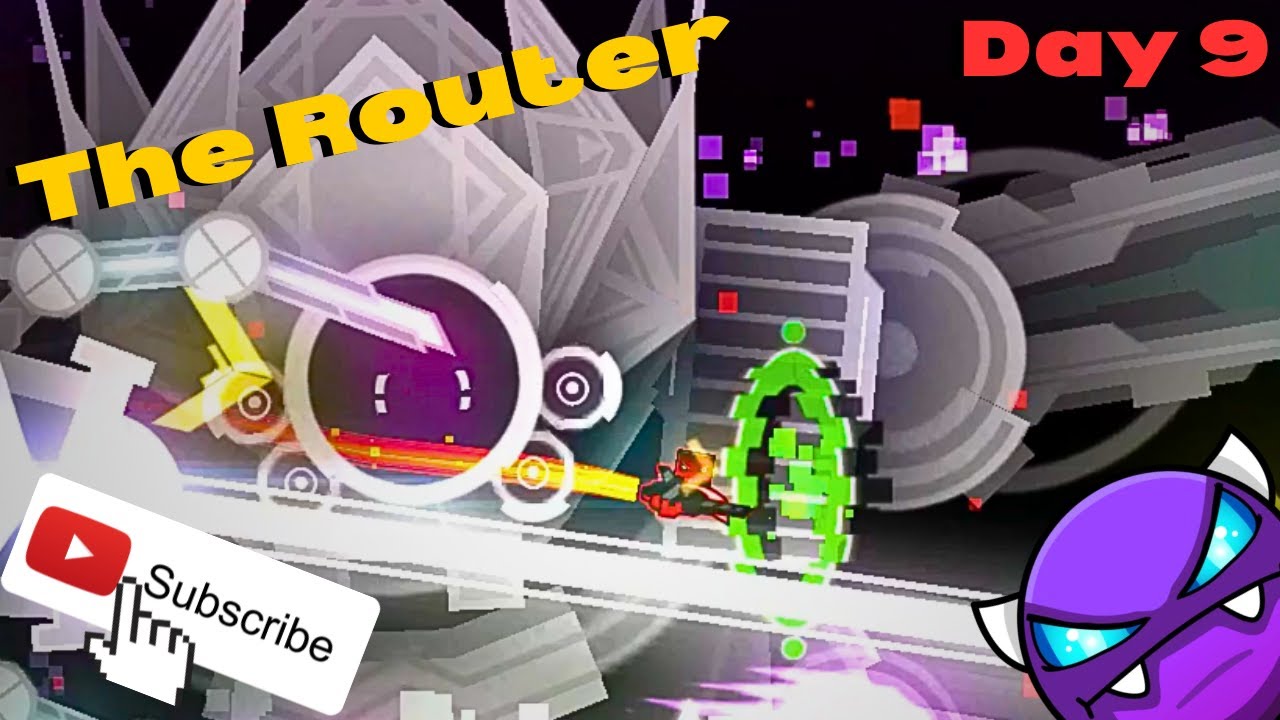 The Router Day #9 (Geometry Dash) [Demons in December] - YouTube