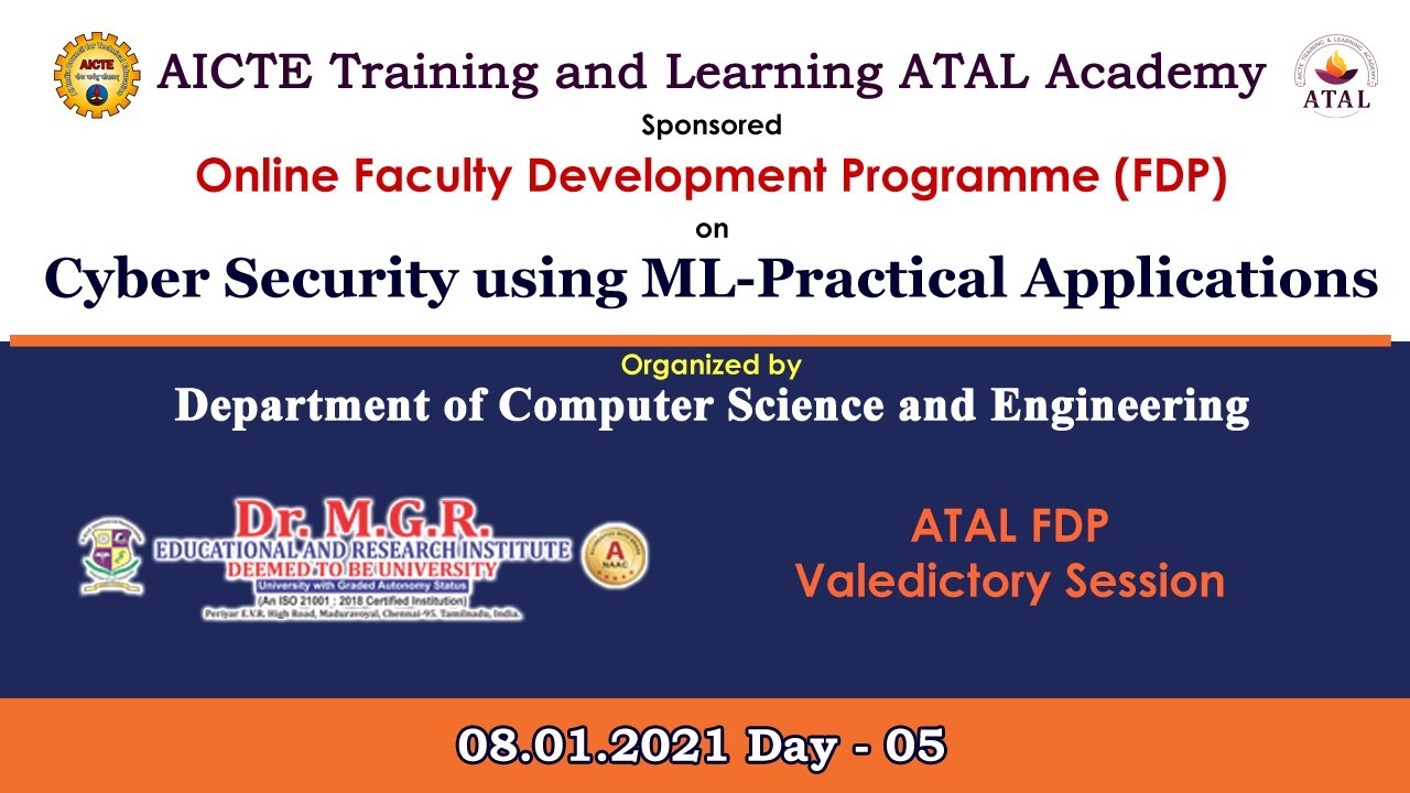 Online ATAL FDP on Cyber Security using ML-Practical Applications ...