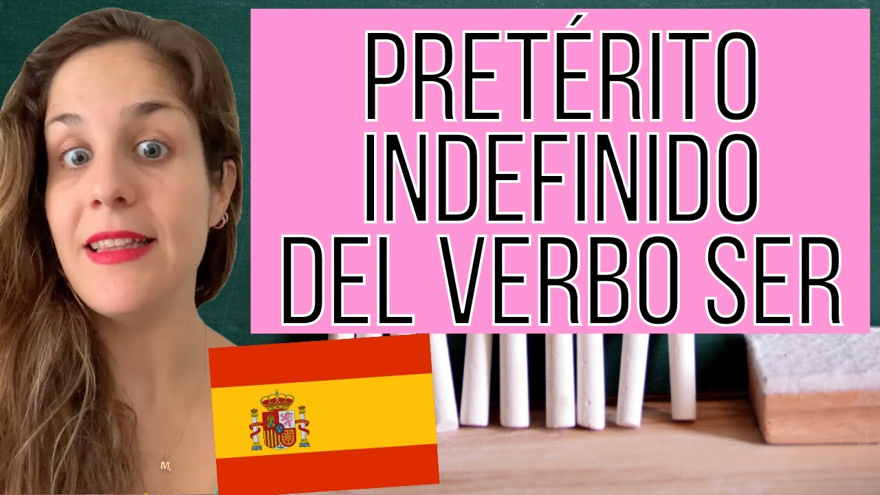 Pretérito Indefinido del Verbo SER 👩🏼‍🏫🇪🇸 - YouTube