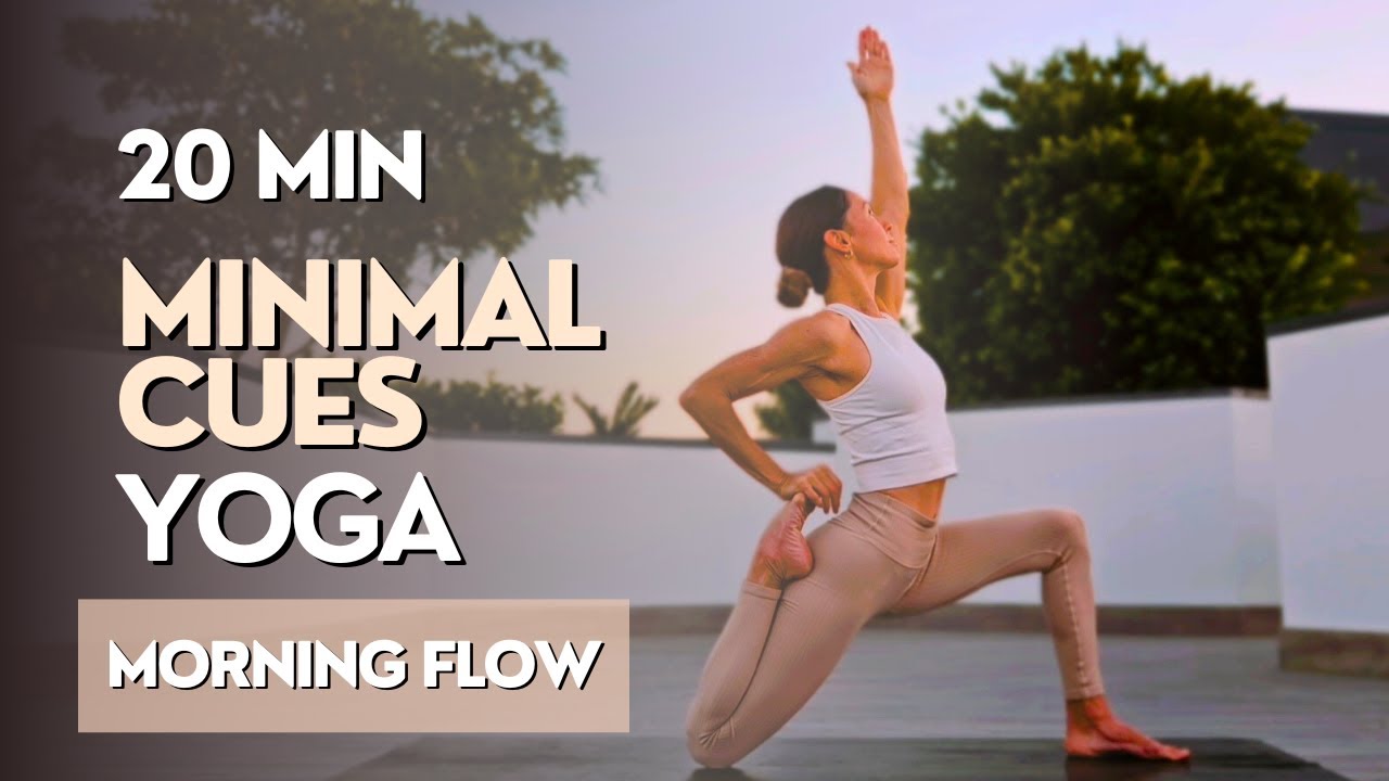 20 MIN MORNING YOGA Minimal Cues Yoga Flow (Beginner/Intermediate ...