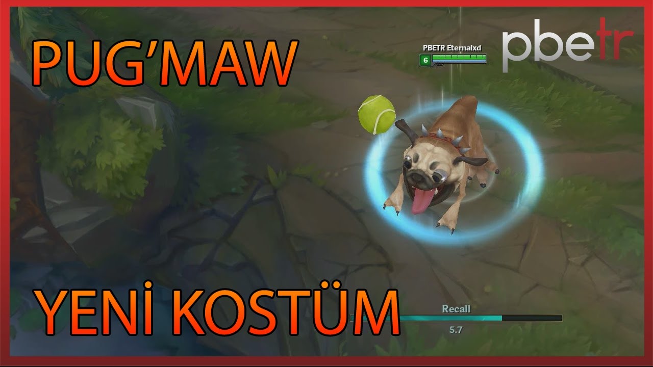 Pug'Maw (Yeni Kostüm) League of Legends - YouTube